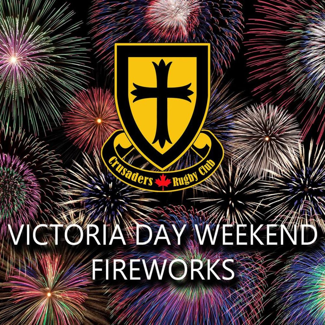 Victoria Day Fireworks with Crusaders Rugby Club - Visit Oakville